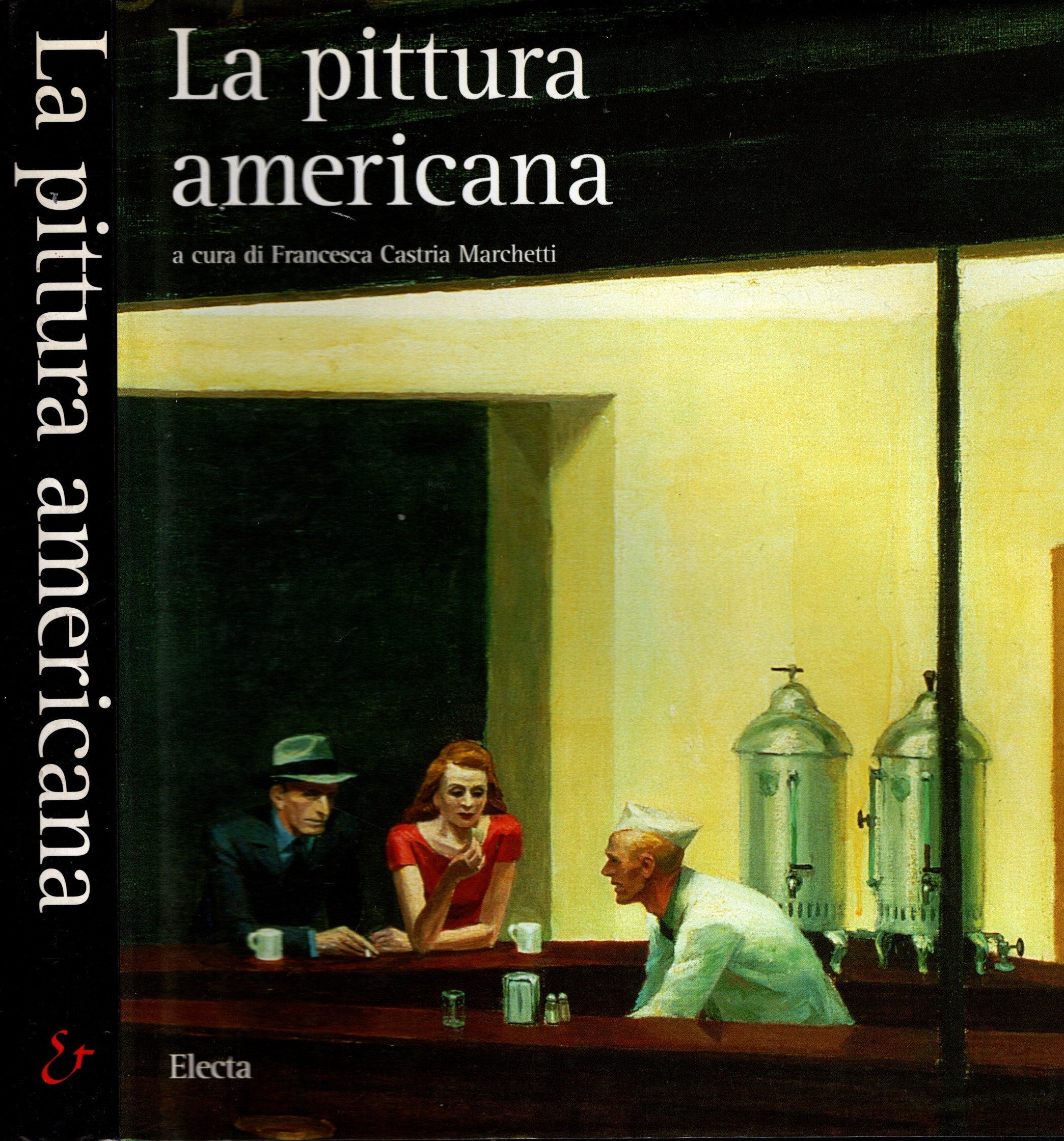 La Pittura Americana di Francesca Castria Marchetti, Roberta Bernabei, – IoLibroCarmine